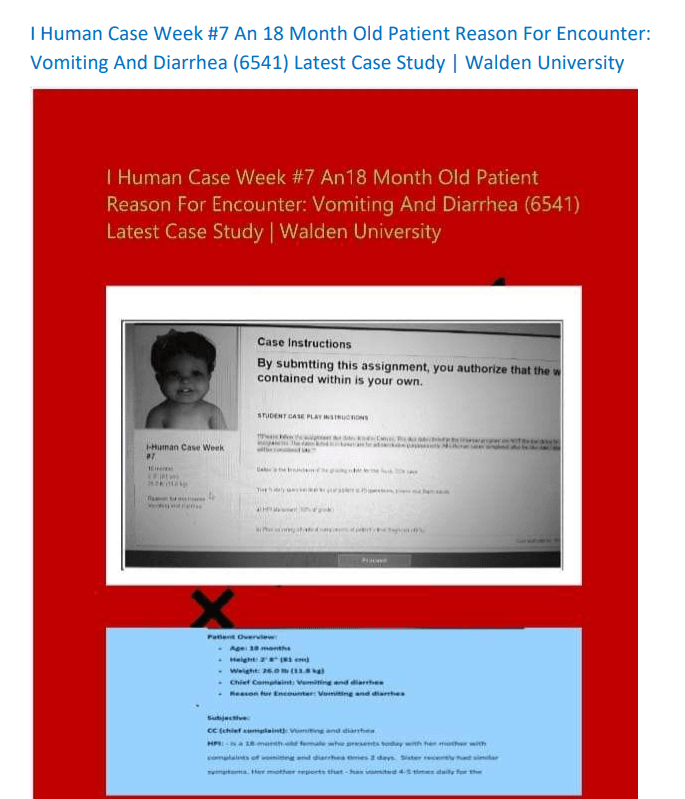 I Human Case Week #7 An 18 Month Old Patient Reason For Encounter ...