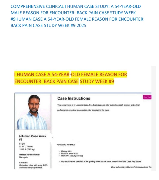 COMPREHENSIVE CLINICAL I HUMAN CASE STUDY: A 54-YEAR-OLD MALE REASON ...